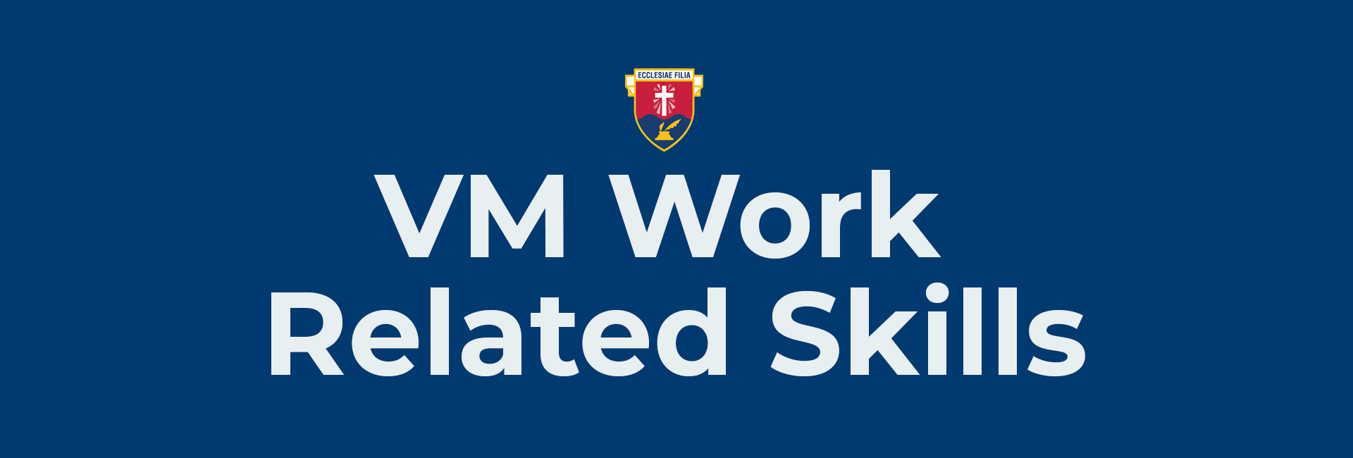 VCE VM Work Related Skills - Avila College